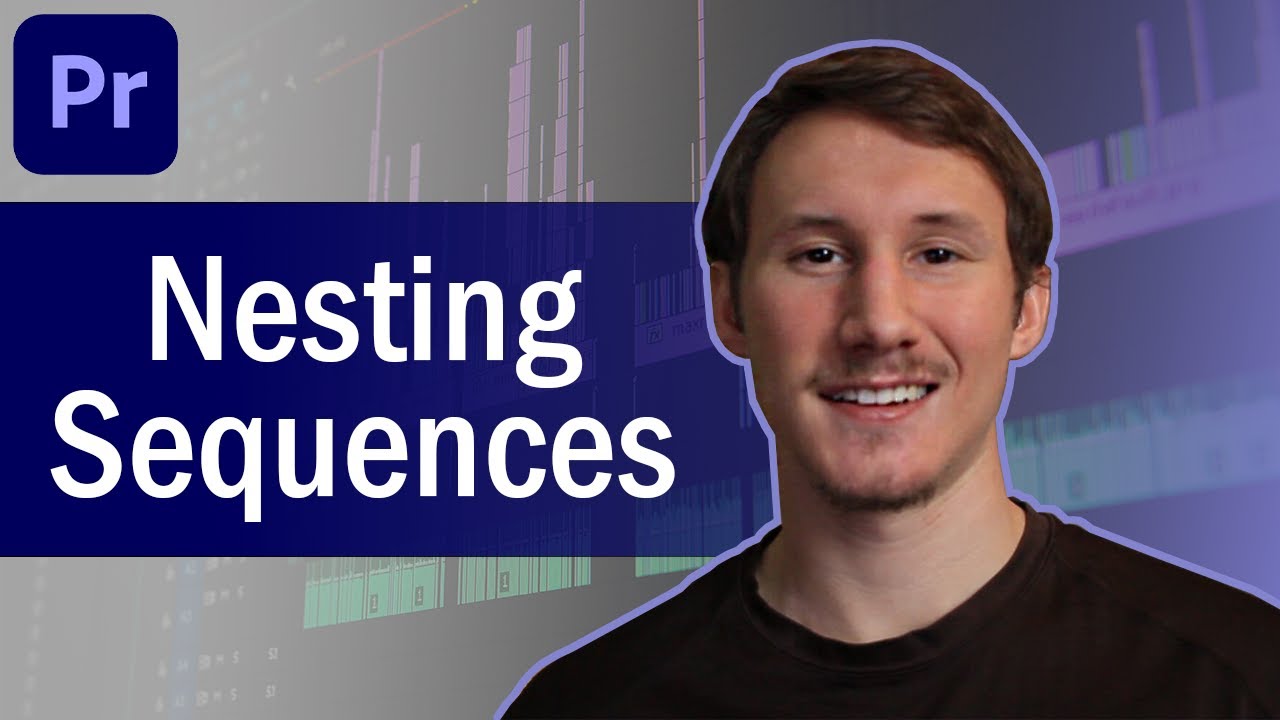 Nesting Sequences in Premiere Pro and WHY it is Important | Basic Editing Tutorial - YouTube