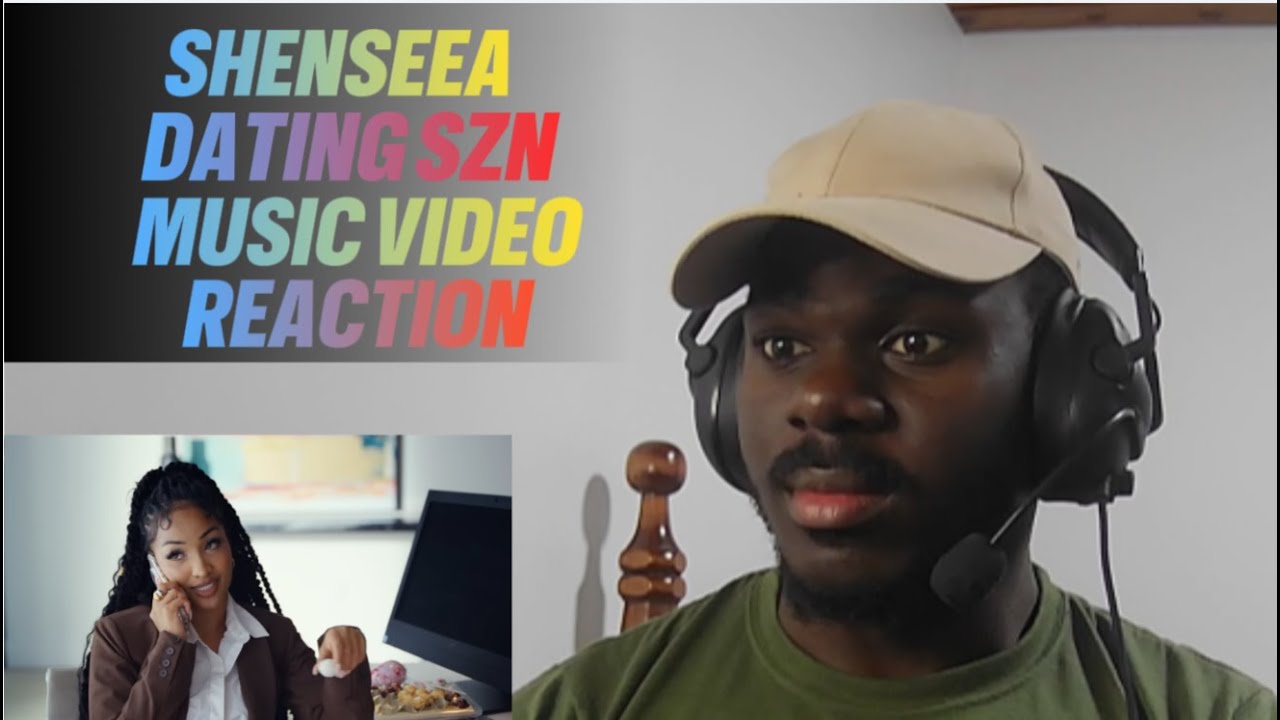 SHENSEEA - DATING SZN MUSIC VIDEO REACTION - YouTube