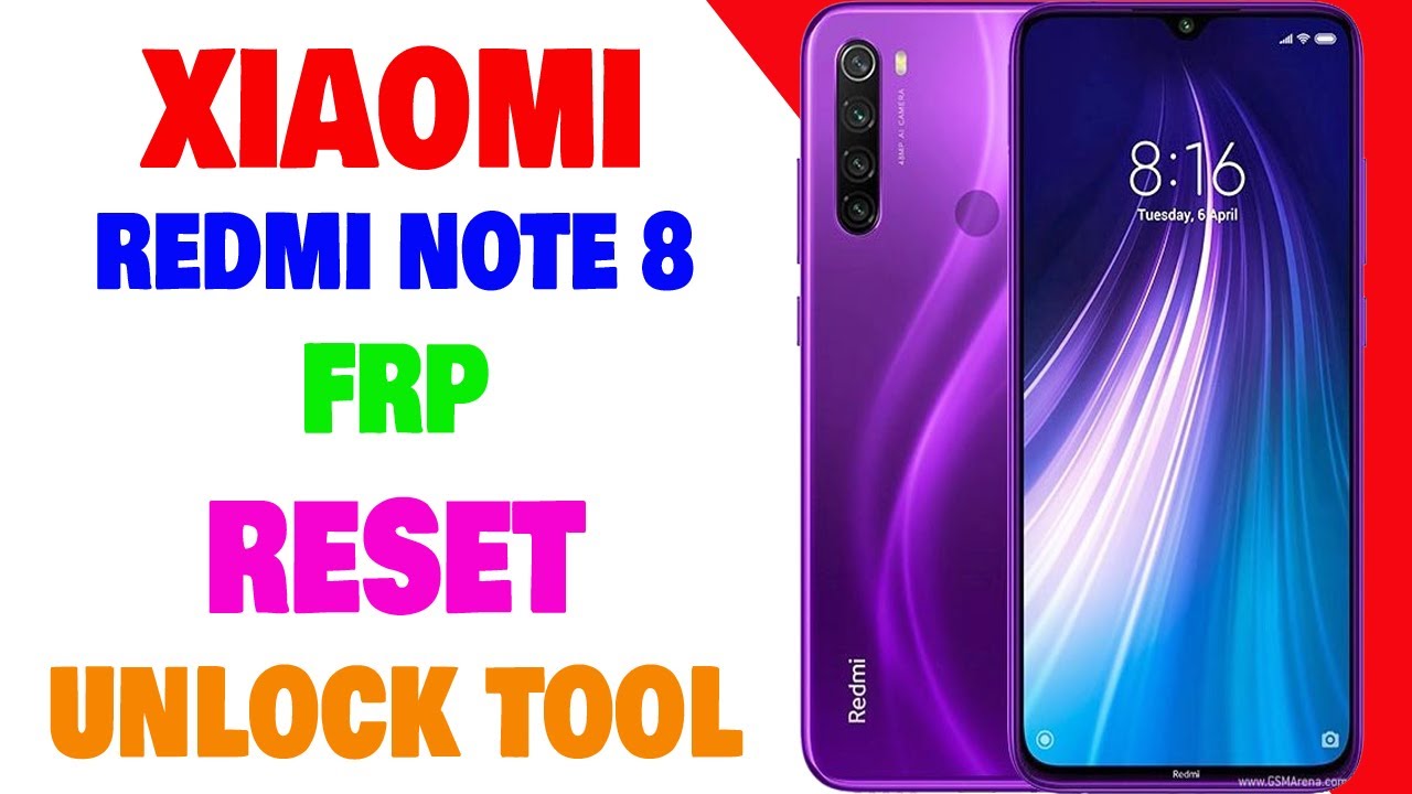 Xiaomi Redmi Note 8 FRP | Xiaomi Redmi Note 8 FRP Reset Done By Unlock ...