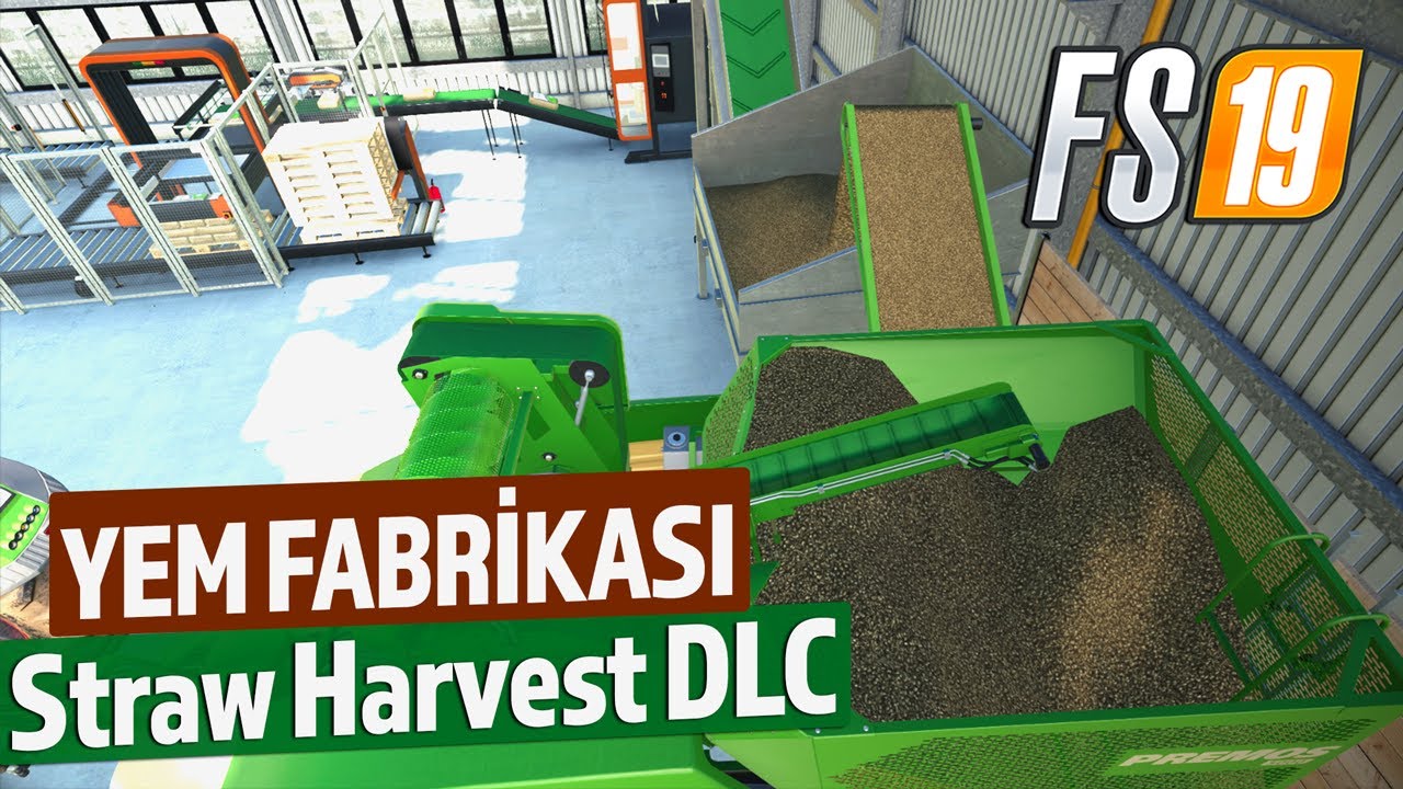 FS 19 Straw Harvest DLC ile YEM FABRİKASINI KURDUK! - YouTube