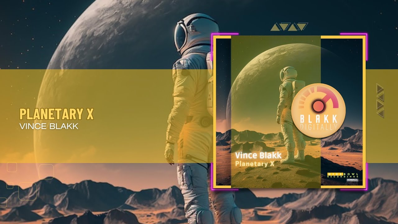 Vince Blakk - Planetary X [Blakk Digitally Music] - YouTube