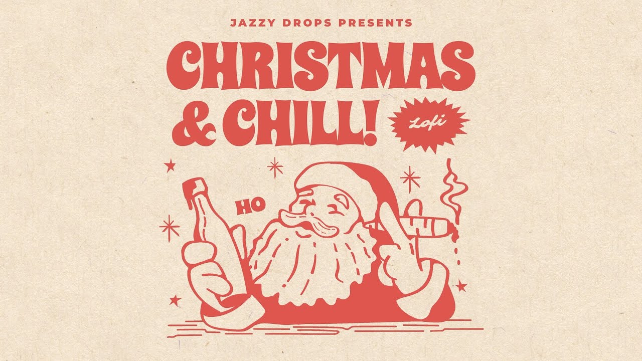 Christmas & Chill - Lofi Beats for the Holidays 🎅 - YouTube
