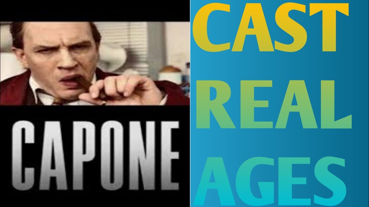 Capone (2020) Cast Real Ages - YouTube