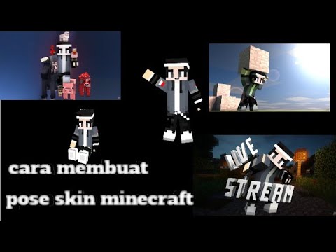cara membuat pose skin minecraft - YouTube