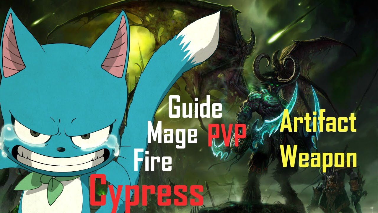 Fire Mage PVP Guide for Artifact Weapon - YouTube