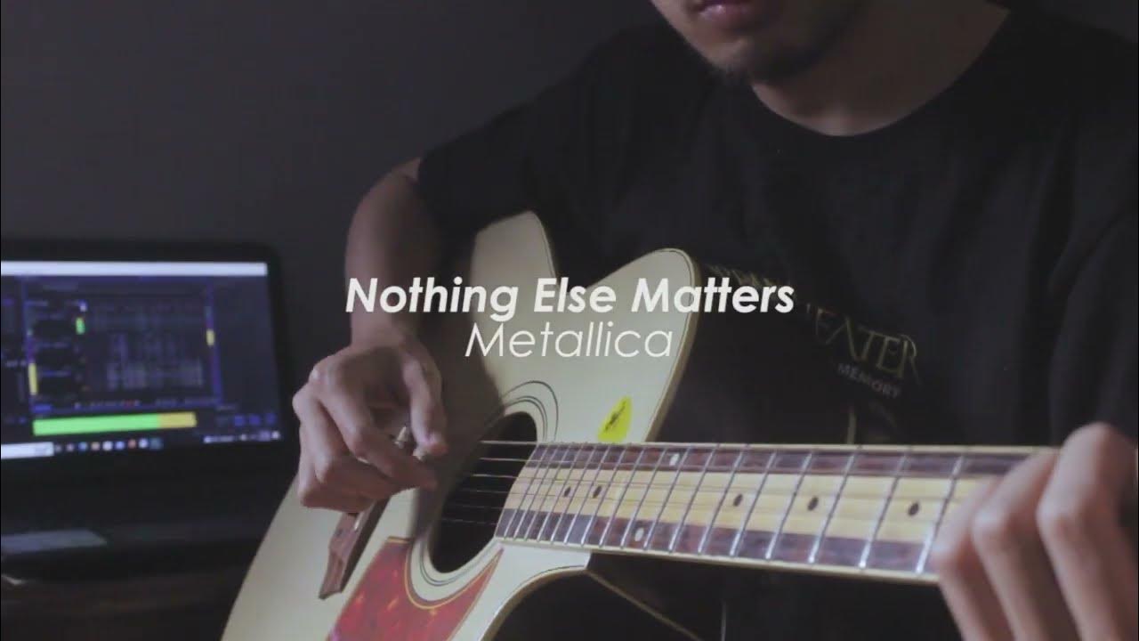 Metallica - Nothing Else Matters (Acoustic Guitar Cover) - YouTube