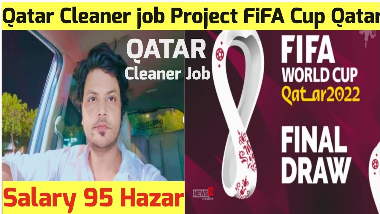 Qatar Cleaner job Project FiFA World Cup 2022 | High Salary cleaning ...