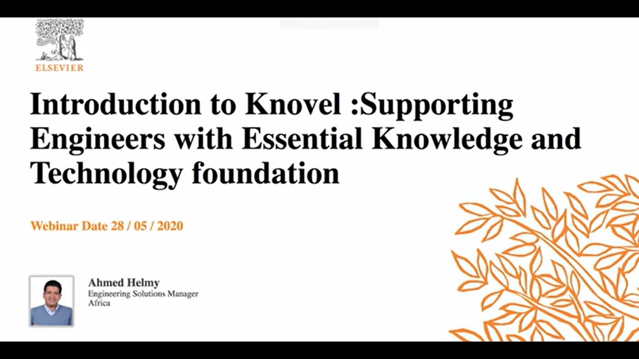 Introduction to Knovel: Supporting Engineers with Essential Knowledge and Technology Foundation ...