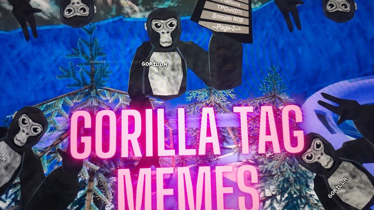 gorilla tag memes - YouTube