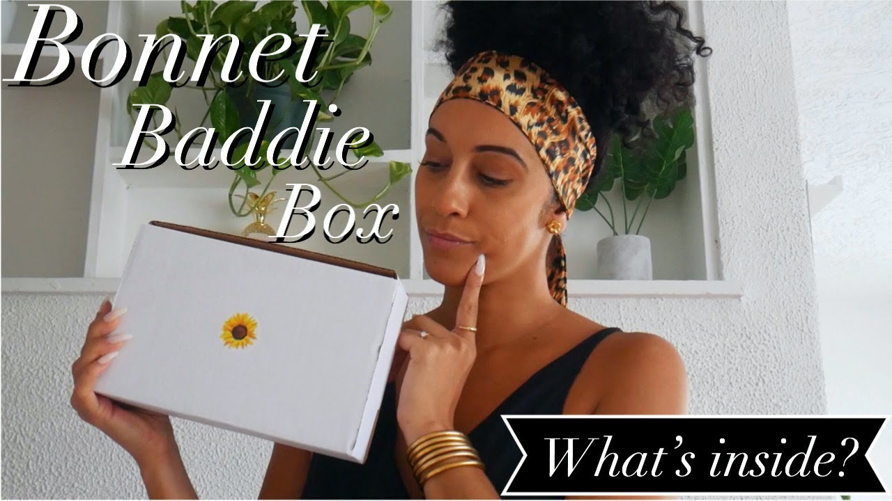 Bonnet Baddie Box Un-boxing W @Curly_lala - YouTube