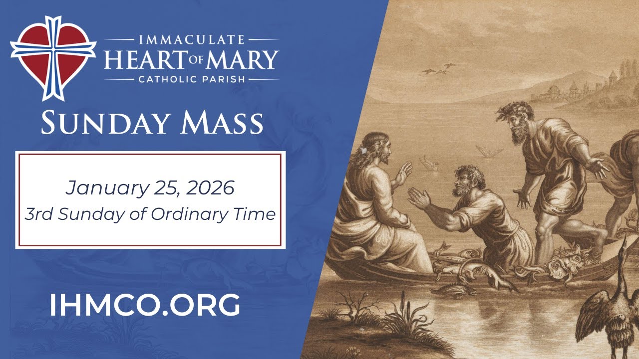Immaculate Heart of Mary Sunday Mass (3rd Sunday of Ordinary Time ...