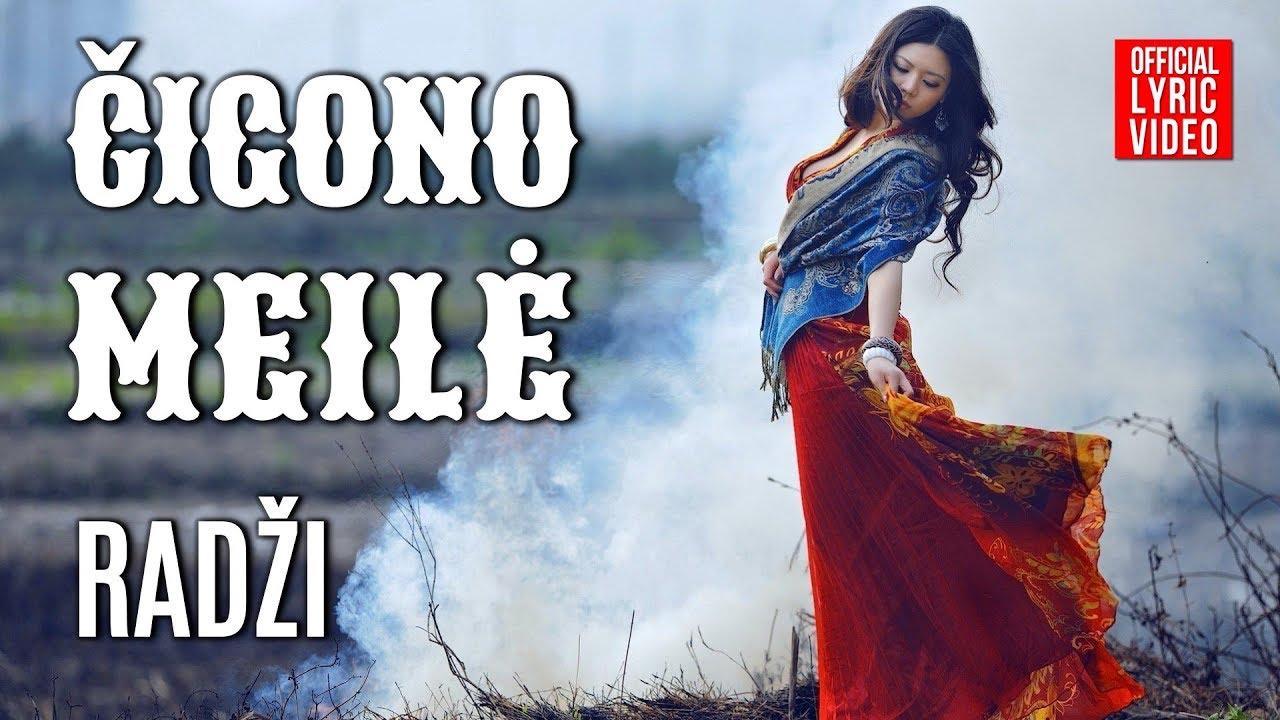 Radži - Čigono Meilė (Official Lyric Video). Lietuviškos Dainos - YouTube