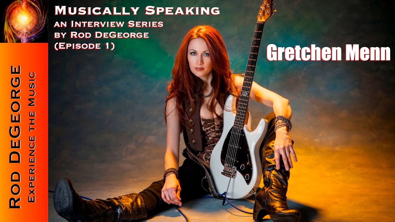 Musically Speaking (Episode 1) an Interview with Gretchen Menn by Rod ...