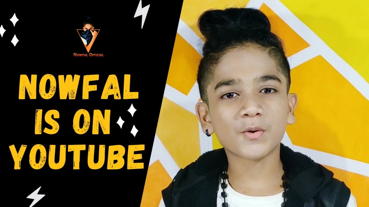 Nowfal is on YouTube! - YouTube