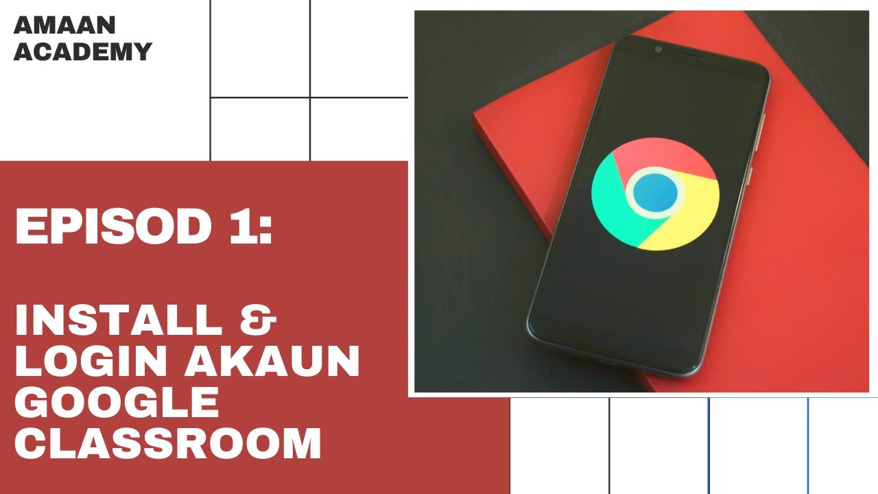 Google classroom 3 Min Tutorial: EPISOD 1 INSTALL & LOGIN - YouTube