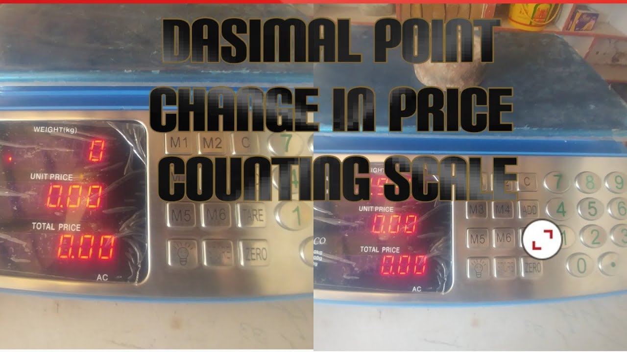 Decimal point change in price counting scale - YouTube