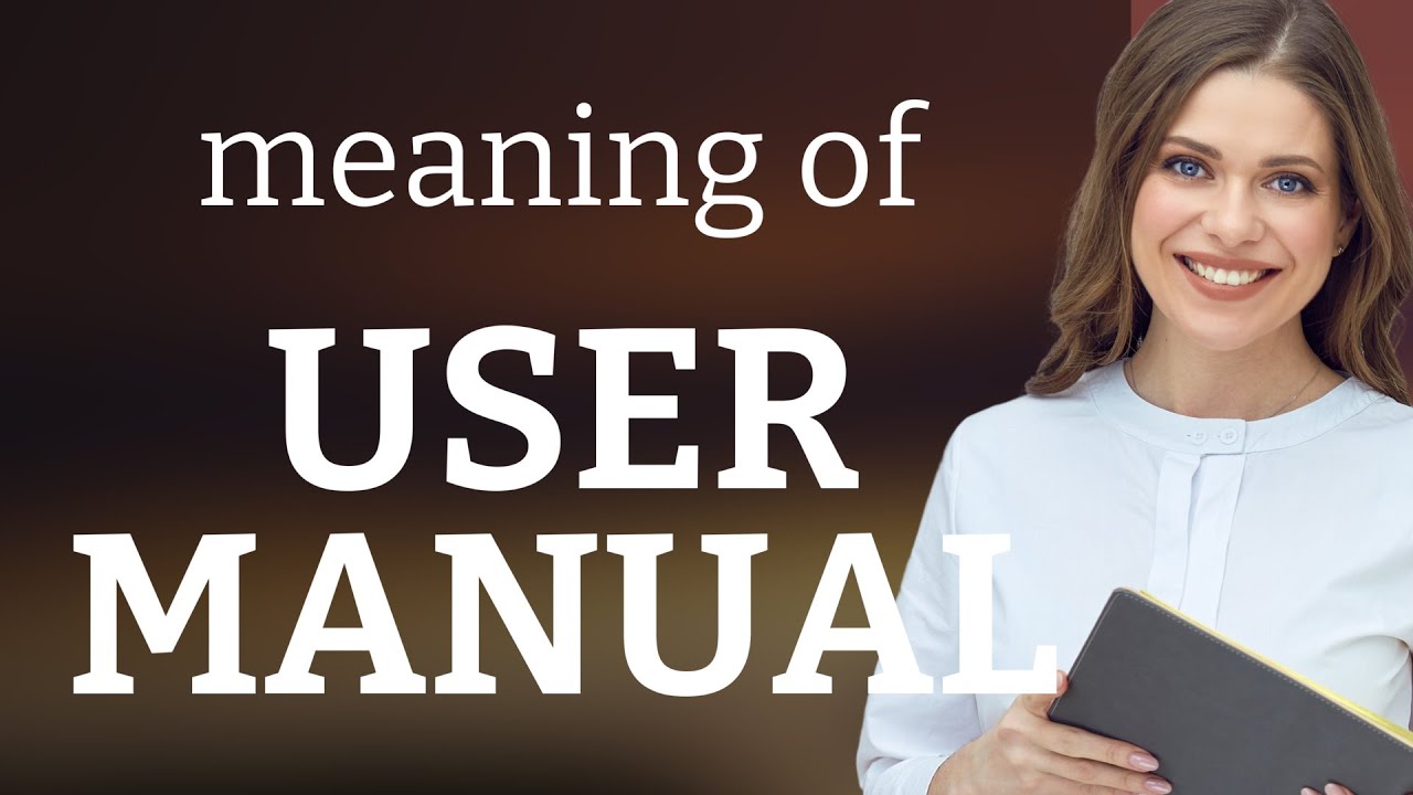 Understanding "User Manual": A Guide for English Learners - YouTube