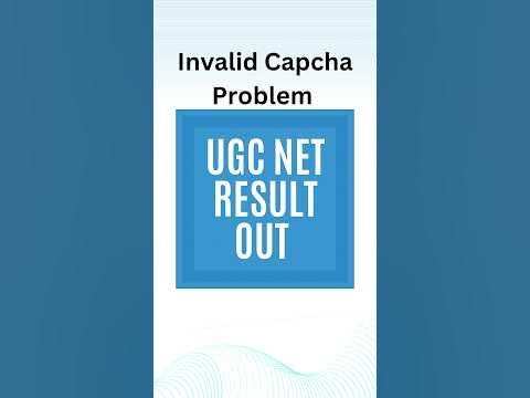 Invalid Capcha Problem-UGC NET Result 2023 #ugcnet #invalidcapcha #shorts #ytshorts - YouTube