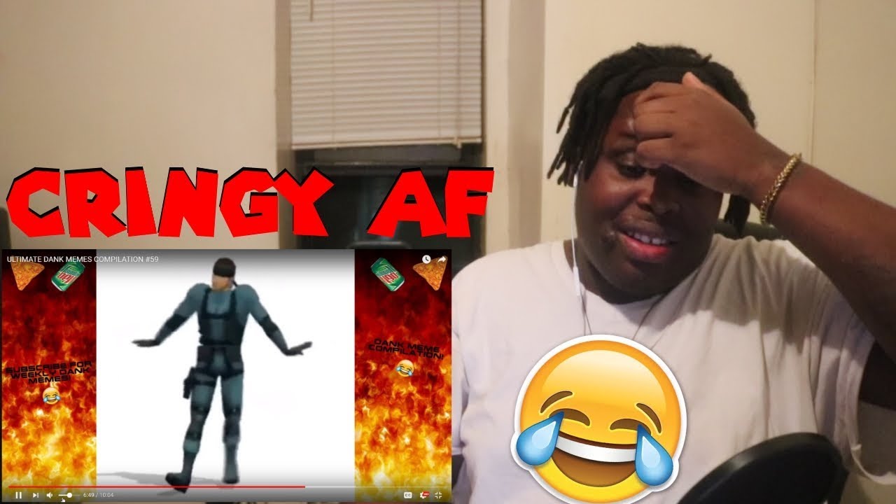 ULTIMATE DANK MEMES COMPILATION #59 REACTION - YouTube