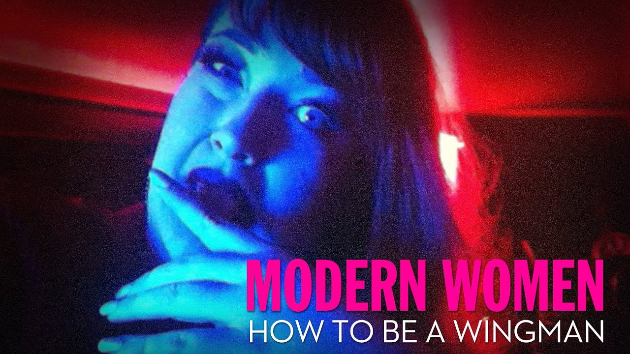 How To Be A Wingman - Modern Women S2 E5 - YouTube