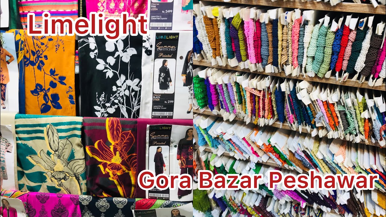 Gora Bazar Peshawar || Limelight Summer Collection 2023 || Rangoli ...
