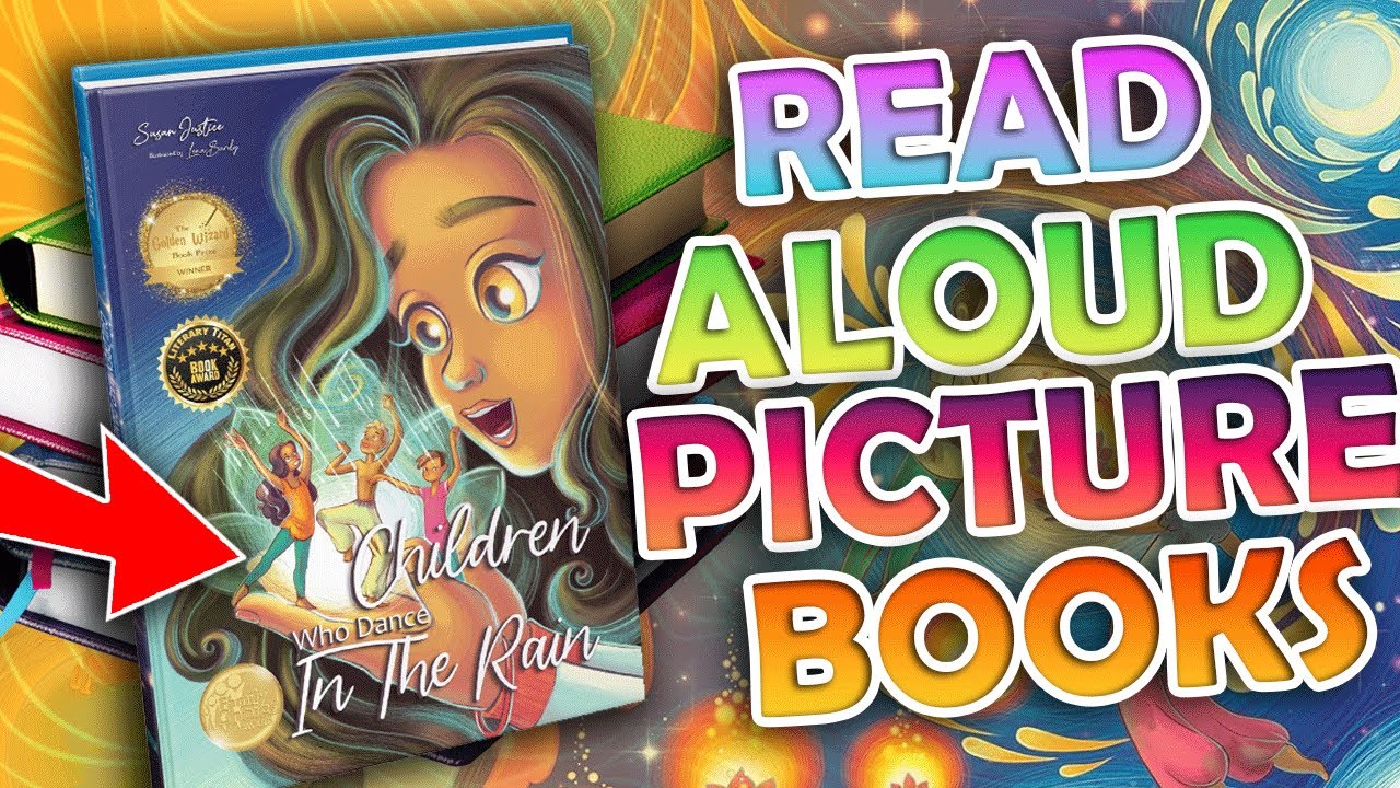 Read Aloud Picture Book! 📚 Children Who Dance in the Rain by Susan ...