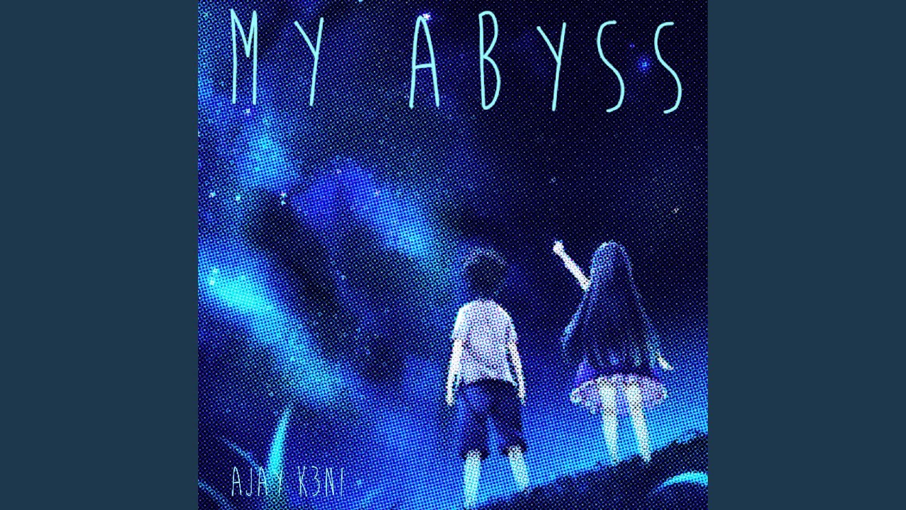 My Abyss - YouTube
