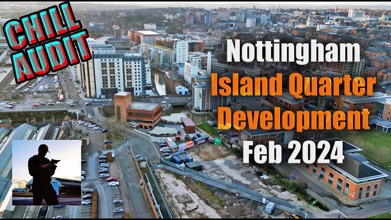 Nottingham Island Quarter Development - YouTube