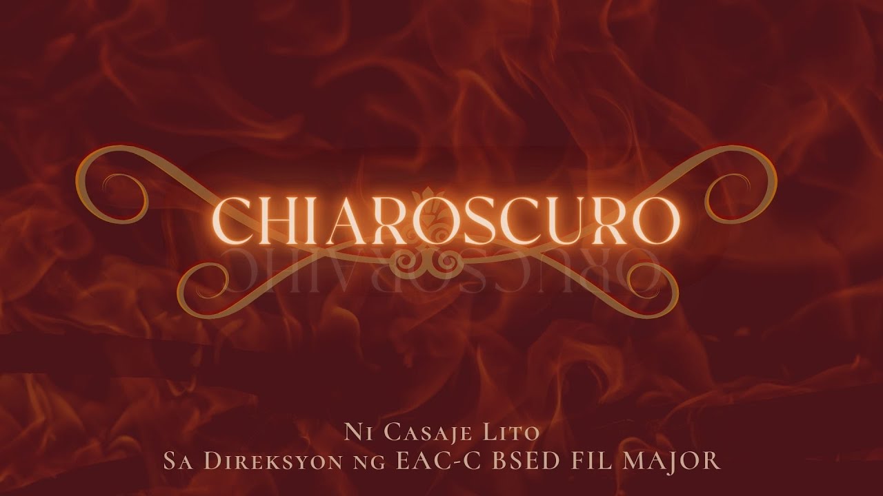 ADAPTASYON NG NOBELANG CHIAROSCURO ni Casaje Lito (3RD PRIZE) | BSED ...