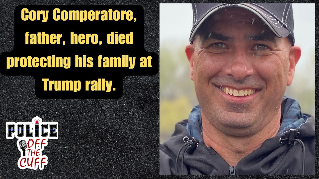 Cory Comperatore, hero died protecting his family at Trump rally. - YouTube
