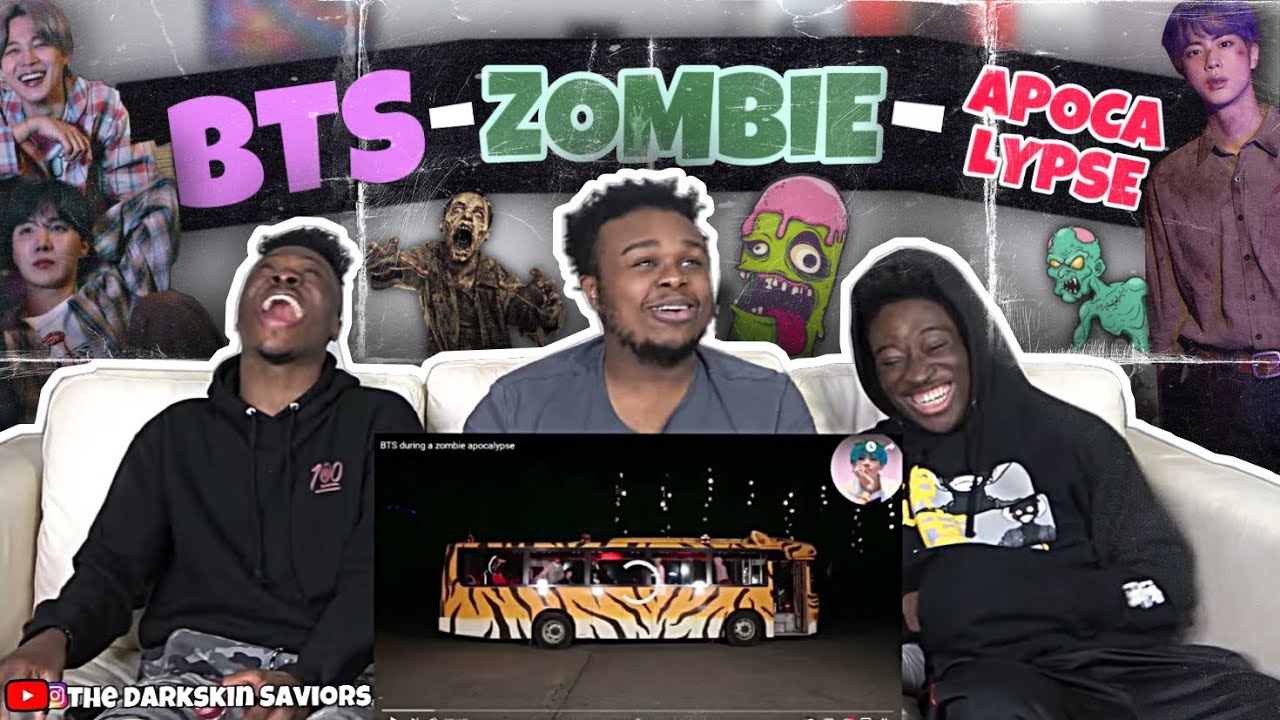 BTS - During A Zombie Apocalypse REACTION! 🧟‍♂️🔥 - YouTube