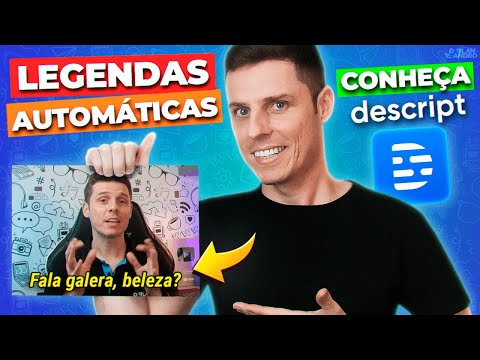📄 Como Colocar Legendas Perfeitas no seu Vídeo (AUTOMÁTICO, Rápido e Fácil) pelo Descript.