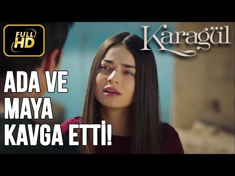 Ada Ve Maya'nın Kavgası, Anneme Güvenmiyorum! - Karagül 37. Bölüm