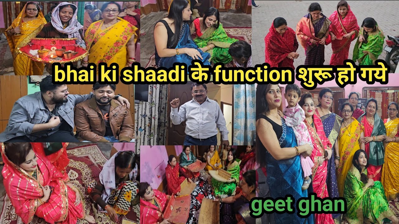 Shaadi के function शुरू हो गए 🌸geet ghan/ chakri - YouTube