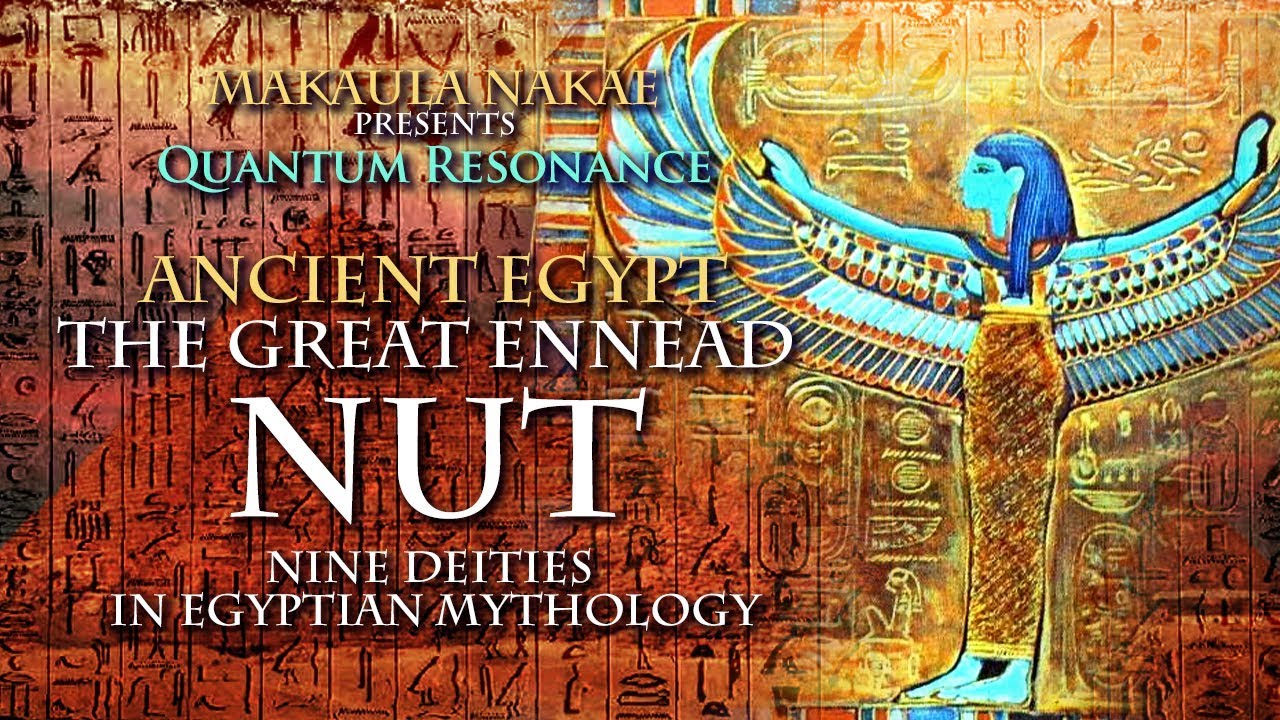 Nut The Great Ennead Healing 2019 - YouTube