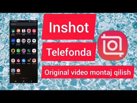 Inshot. Telefonda video montaj qilish. (You tube, tik tok, instagram uchun video tayyorlash)