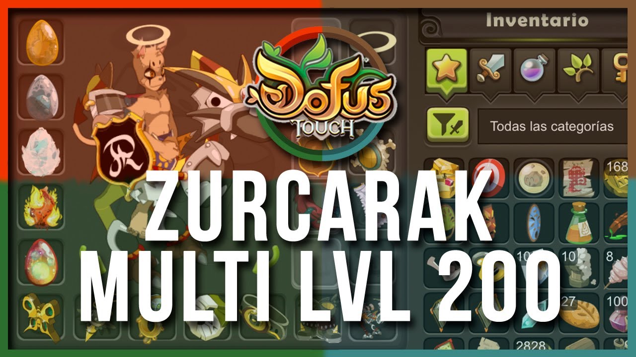 ZURCARAK MULTI LVL 200 + SET + PVP EN PUEBLO | DOFUS TOUCH - YouTube