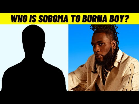 SOBOMA The De@d Crime Lord From Burna Boy's Last Last Song - YouTube