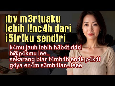 ibu mertuaku ternyata sangat pintar_cerita kisah nyata cerpen romantis ...