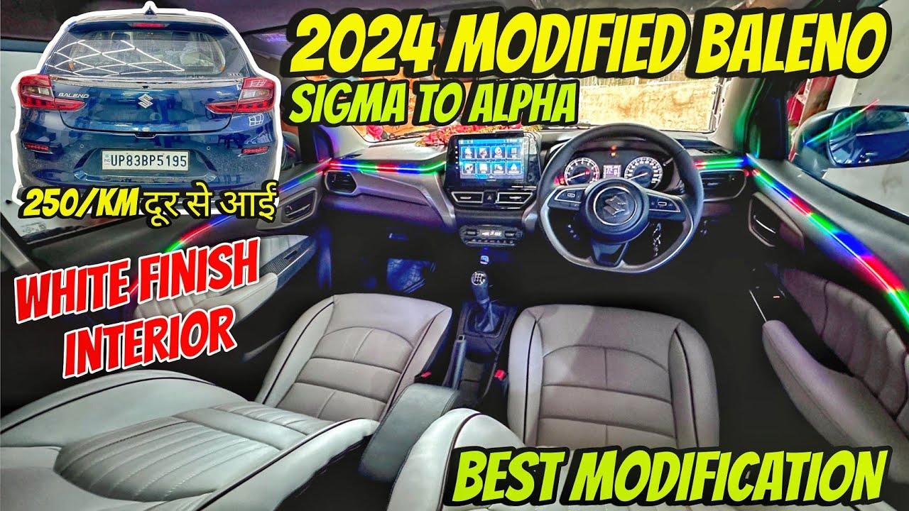 Sigma to Alpha Modification in #Baleno2024 😍Full Interior Modification ...
