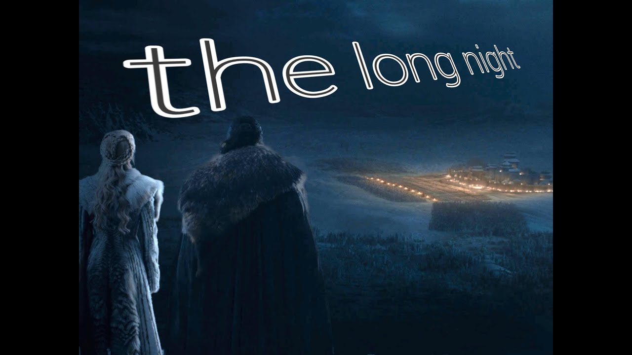 ~the long night~ 《game of thrones》 - YouTube