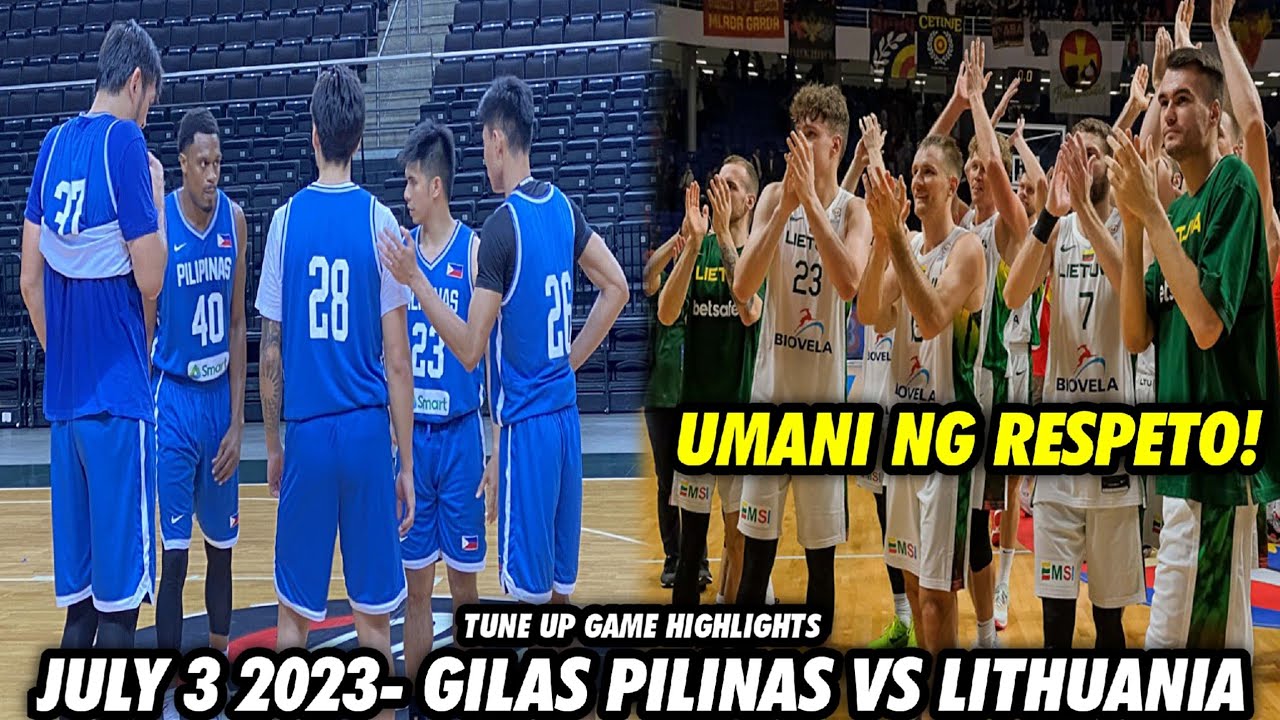 July 3 2023- NAPAHANGA ANG LITHUANIANS SA TUNE UP GAME! | Gilas ...