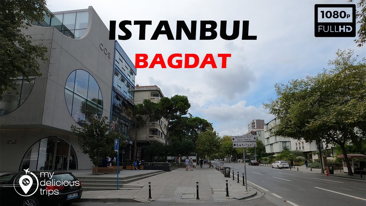 ISTANBUL WALK 🇹🇷 WALKING IN BAGDAT STREET ISTANBUL IN FULL HD - YouTube