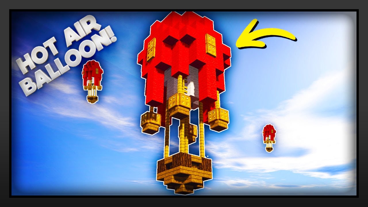 Minecraft - How To Make A Hot Air Balloon - YouTube