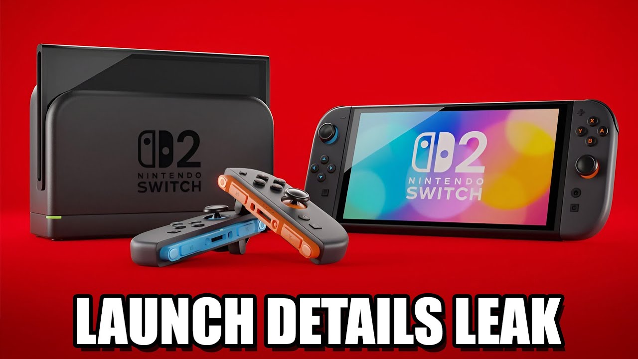 Nintendo Switch 2 Launch Details Leak - YouTube