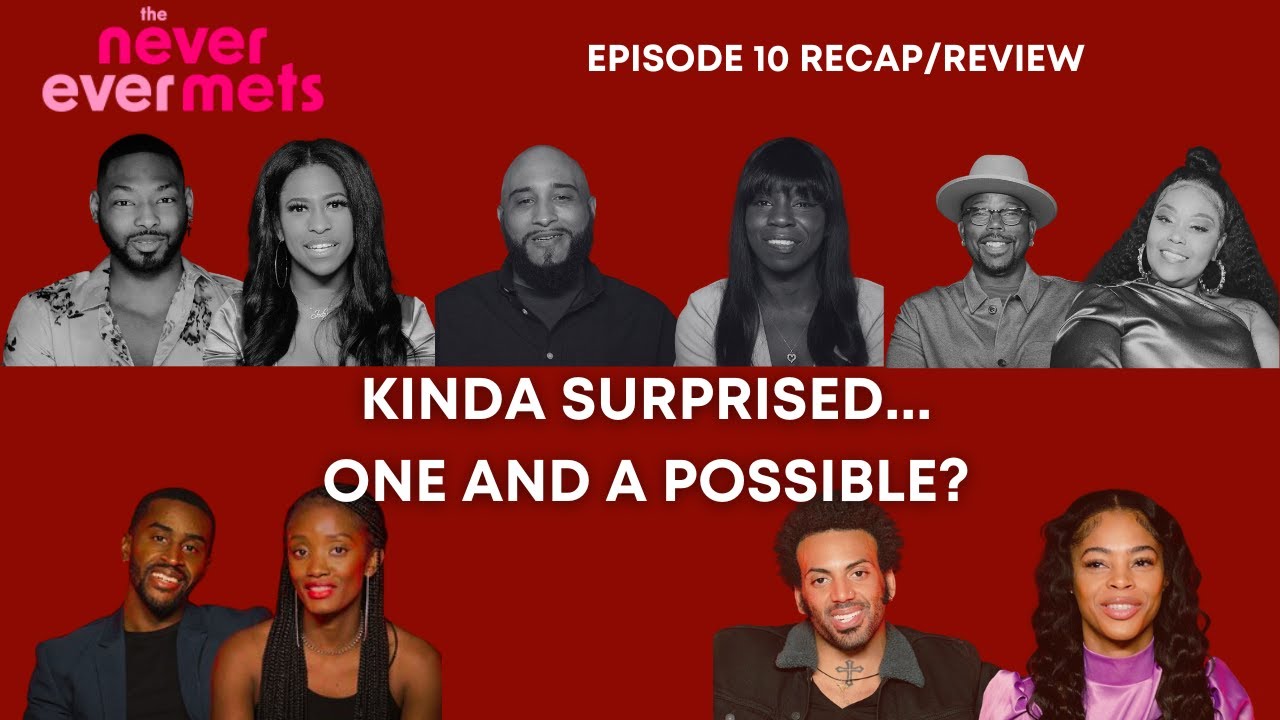 The Never Ever Mets S1 E10 | Recap and Review - YouTube