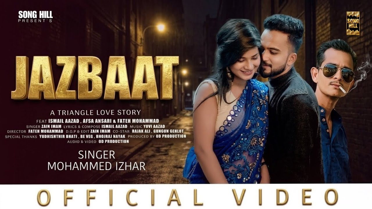 Jazbaat | Official Video | Hindi Sad Song 2026 | Mohammad Izhar | Song ...