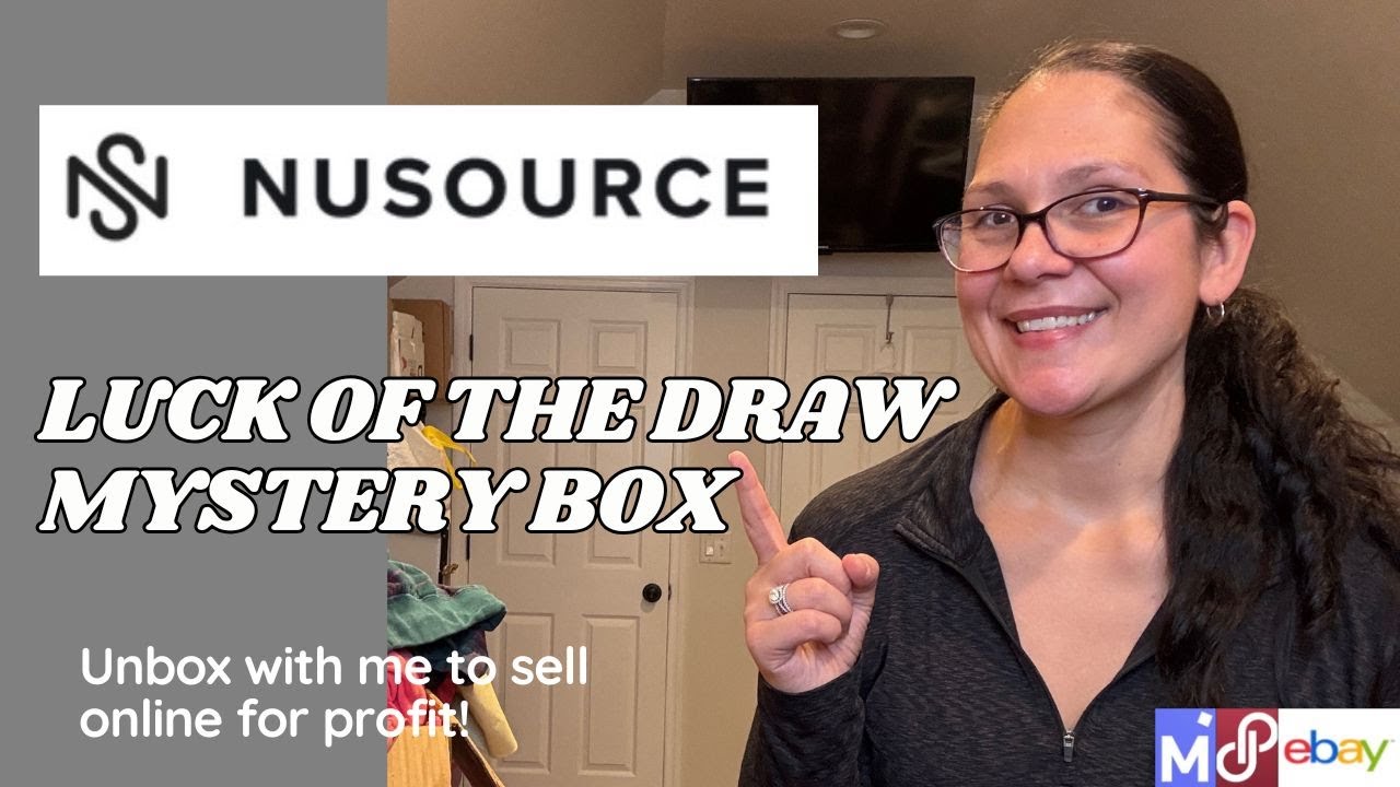 Unbox with Me - NuSource Luck of the Draw Mystery Box - Reselling for Profit (Formerly Helpsy ...