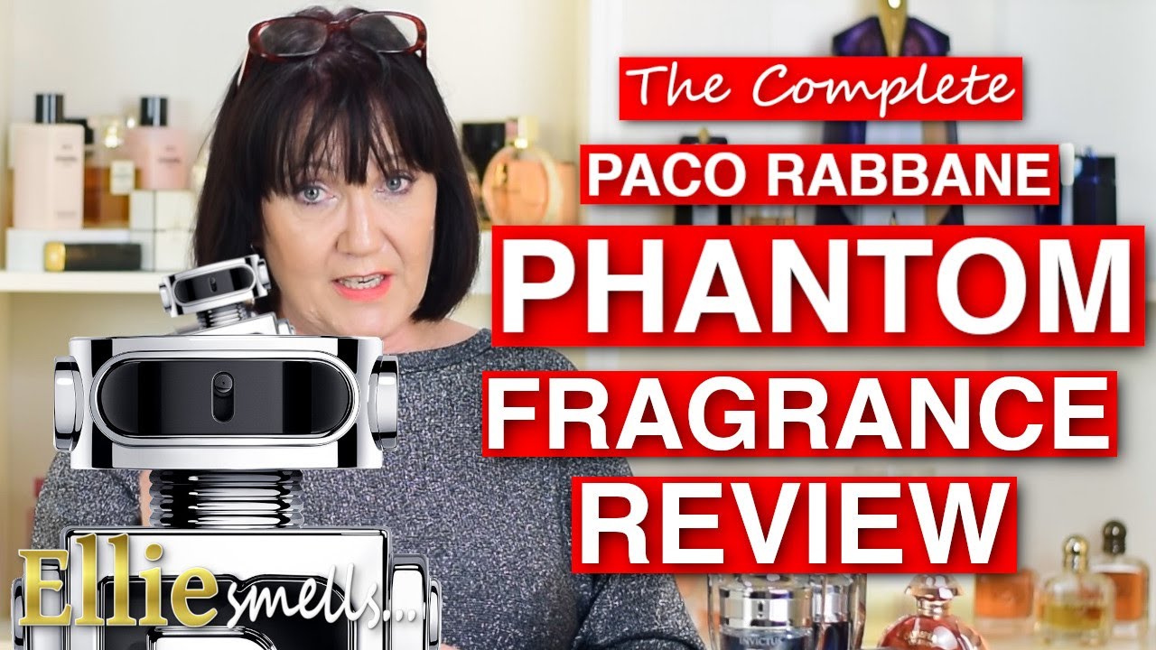 Paco Rabbane Phantom Complete Fragrance Review - YouTube