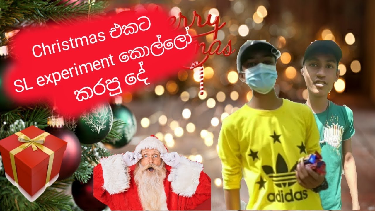 Christmas එකට SL kollo කරපු දේ - YouTube